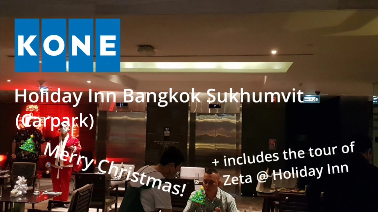 (Christmas Special) KONE carpark lifts at Holiday Inn Bangkok Sukhumvit ...