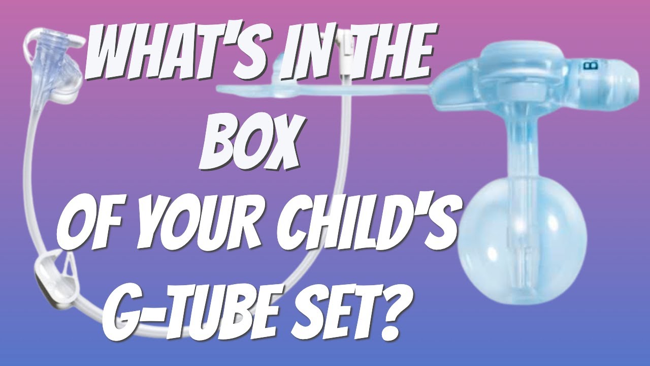 WHAT'S IN THE BOX OF THE GTUBE SET..All components of Gastrostomy Tube ...