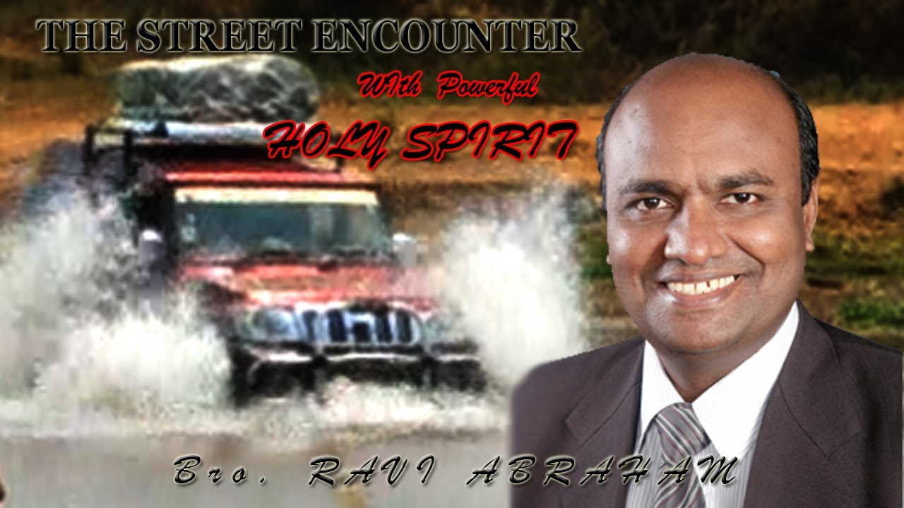 Ravi Abraham's - THE STREET ENCOUNTER - Part 2 - YouTube