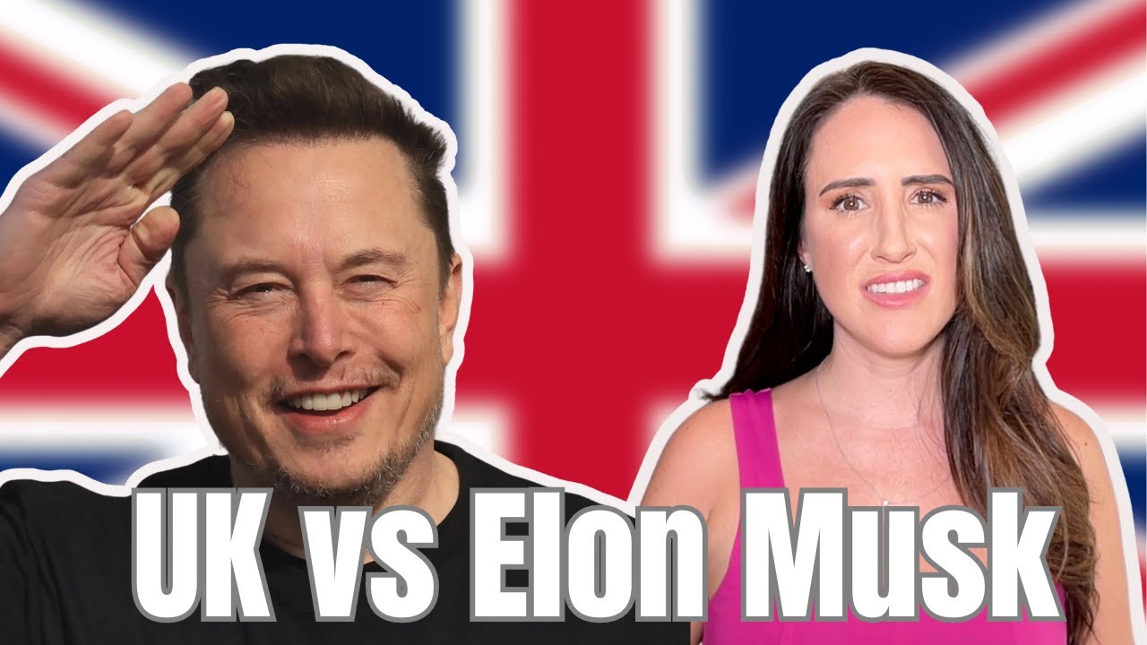 The British and Big Brother Are Coming for Elon Musk! - YouTube