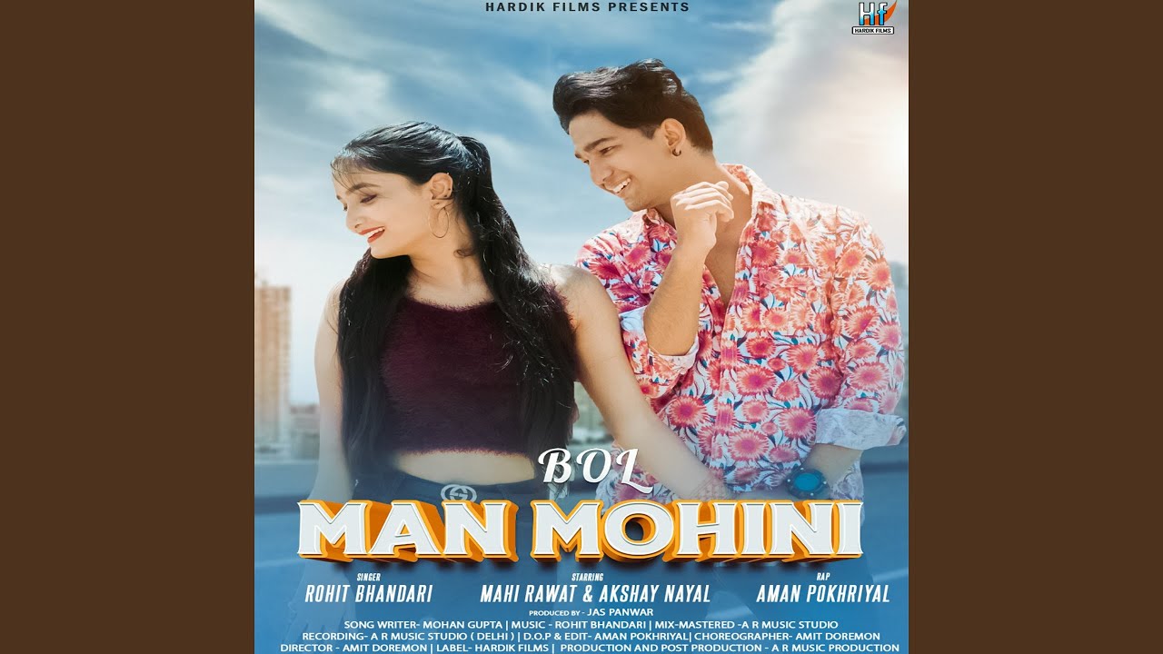 Bol Man Mohini (feat. Mahi Rawat, Akshay Nayal) - YouTube