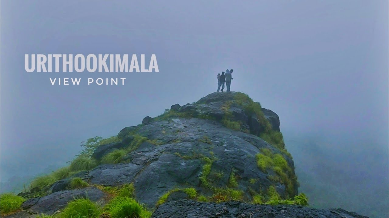 URITHOOKIMALA View Point | karingad hill resort view point | - YouTube