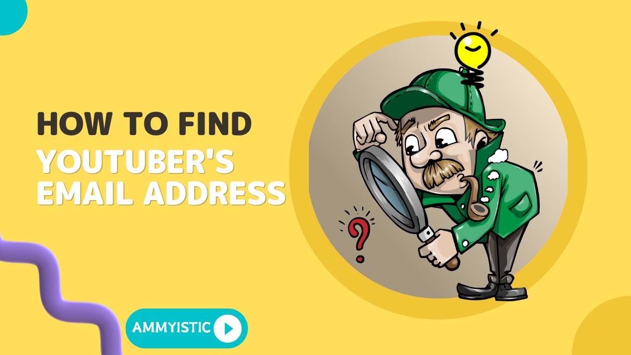 How to Find a YouTuber's Email Address | Ethical Strategies for ...