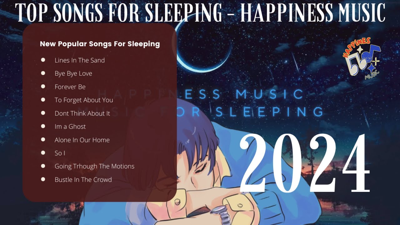 Happiness Music Playlist 🎶 English Songs to introduce your sleep 🌃 ...