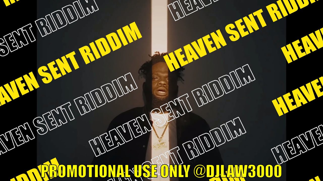 HEAVEN SENT RIDDIM VIDEO MIX 2024 - YouTube