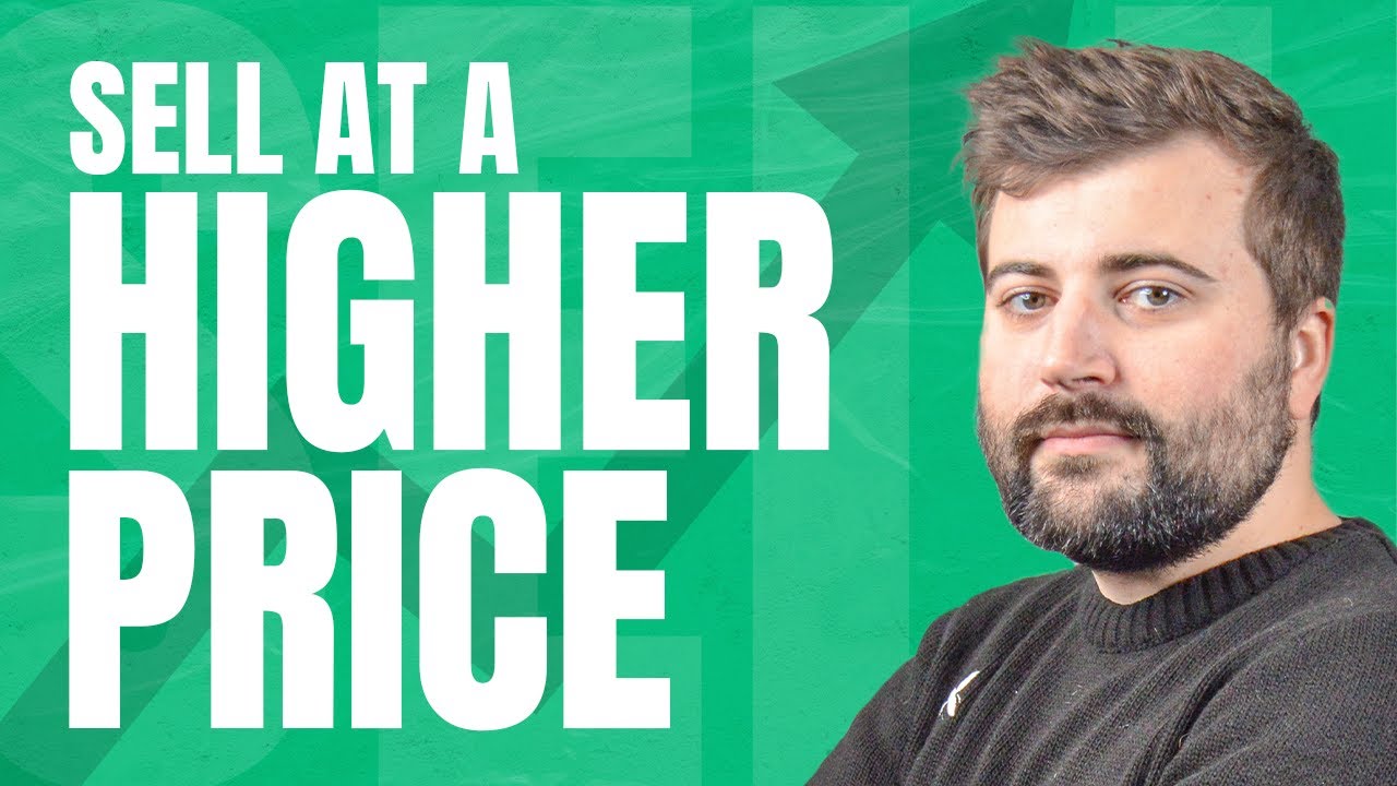 How To Sell at a Higher Price - YouTube