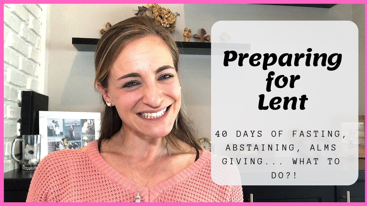 Preparing for Lent 2019 | Ash Wednesday Preparation | Catholic Mom - YouTube