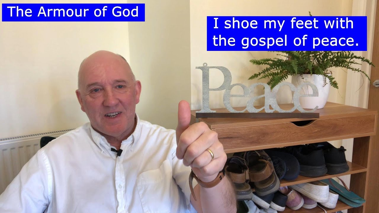 The Armour of God - Shoes of the Gospel of Peace - YouTube