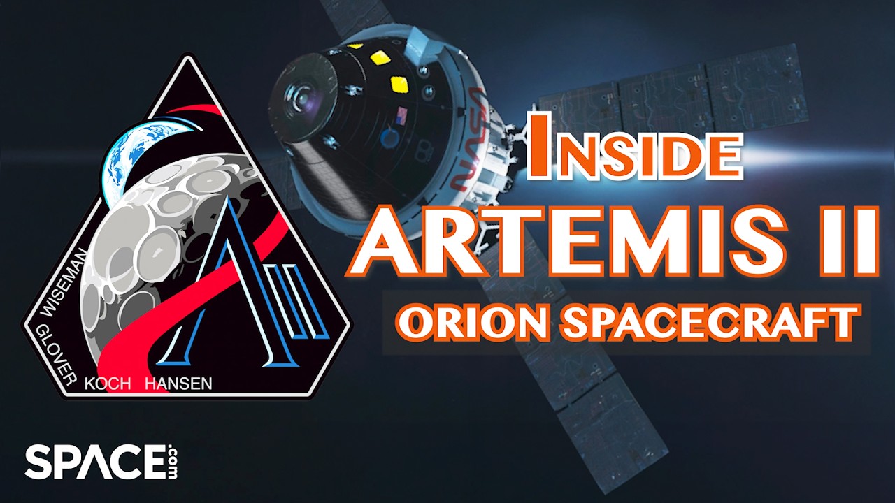 Inside Artemis II: Meet Orion – The spacecraft taking humans around the ...