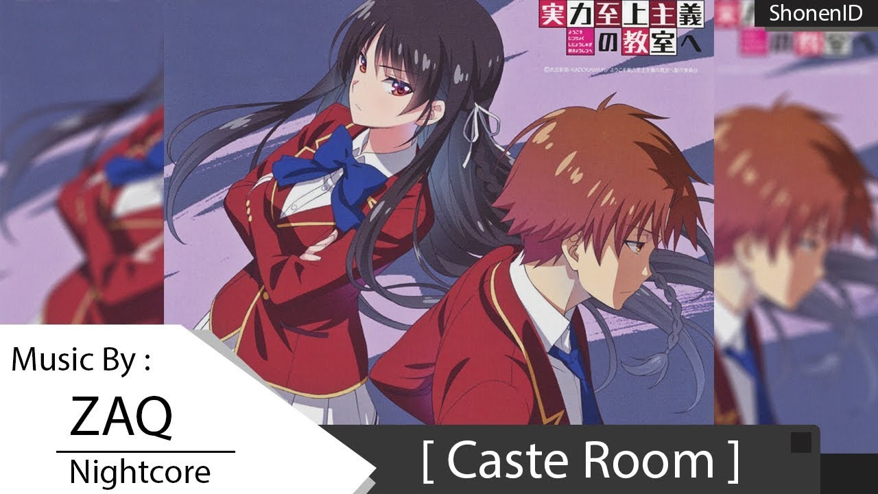 【Nightcore】Jitsuryoku Shijou / Classroom of the Elite | Opening Full ...