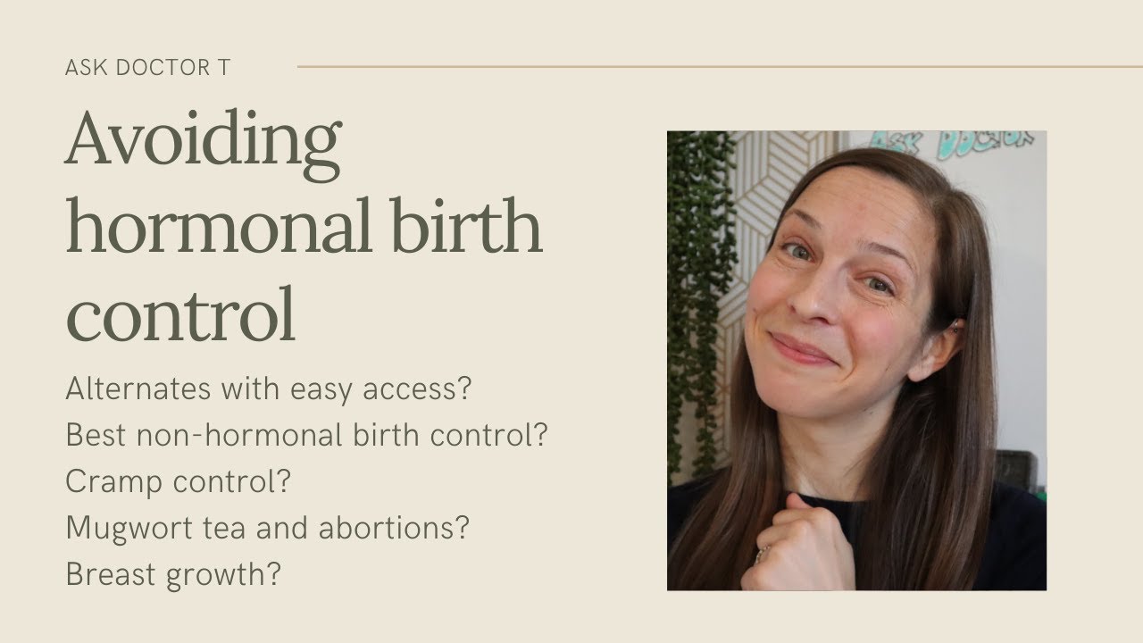 Avoiding non-hormonal birth control (and understanding some uses) - YouTube
