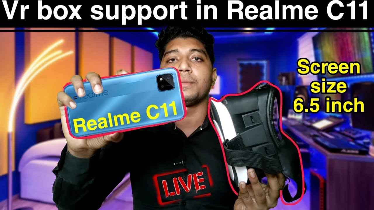 Vr box support in Realme C11 || Vr box fix in Realme C11 || Realme C11 ...