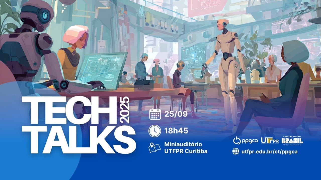 TechTalks 2025 | PPGCA-UTFPR - YouTube
