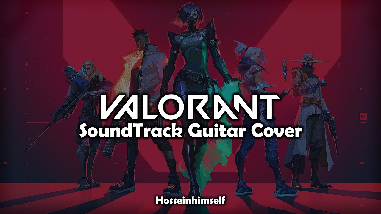 VALORANT - SoundTrack Guitar Cover - YouTube