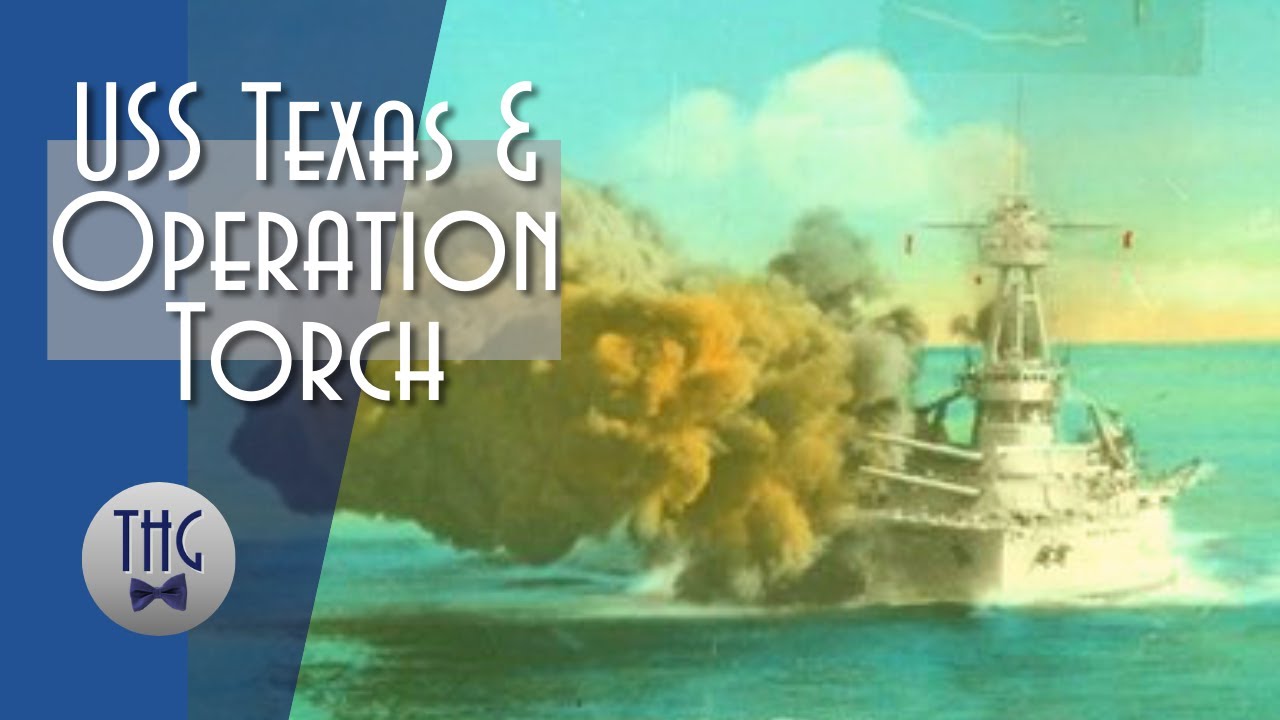 Operation Torch and USS Texas - YouTube