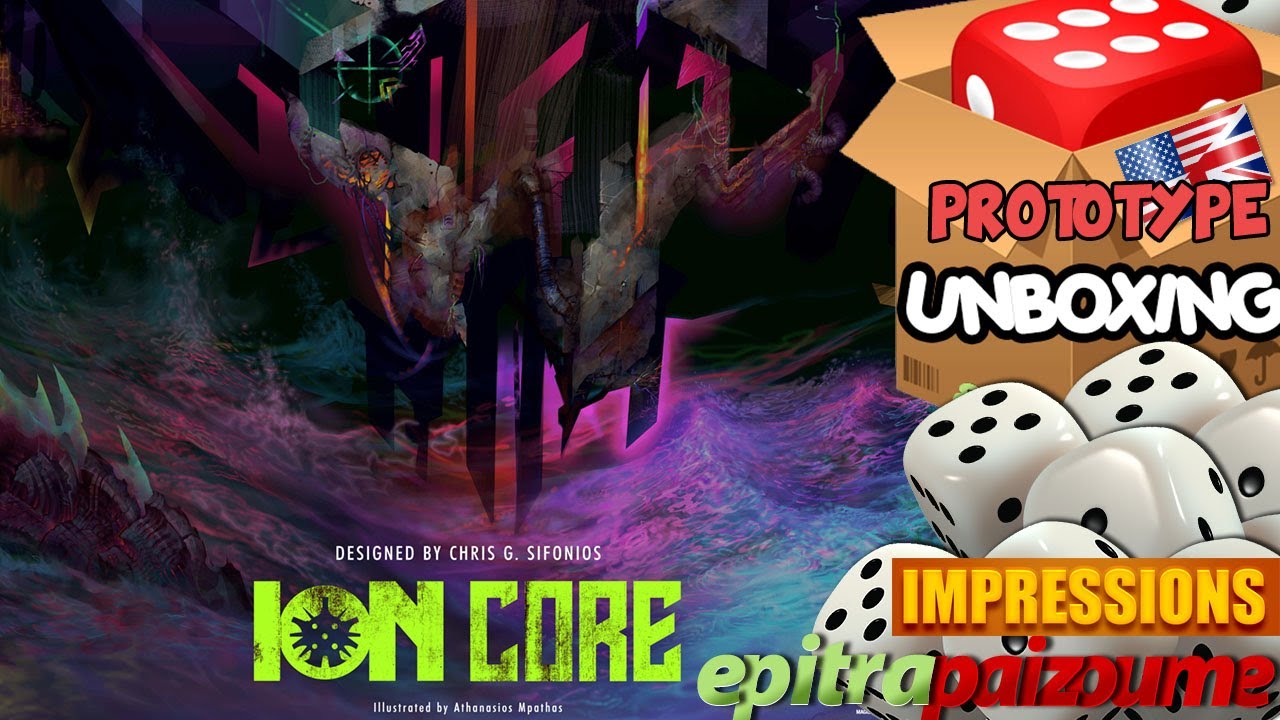 Ion Core - Prototype Unboxing & Impressions (EN) by Epitrapaizoume - YouTube