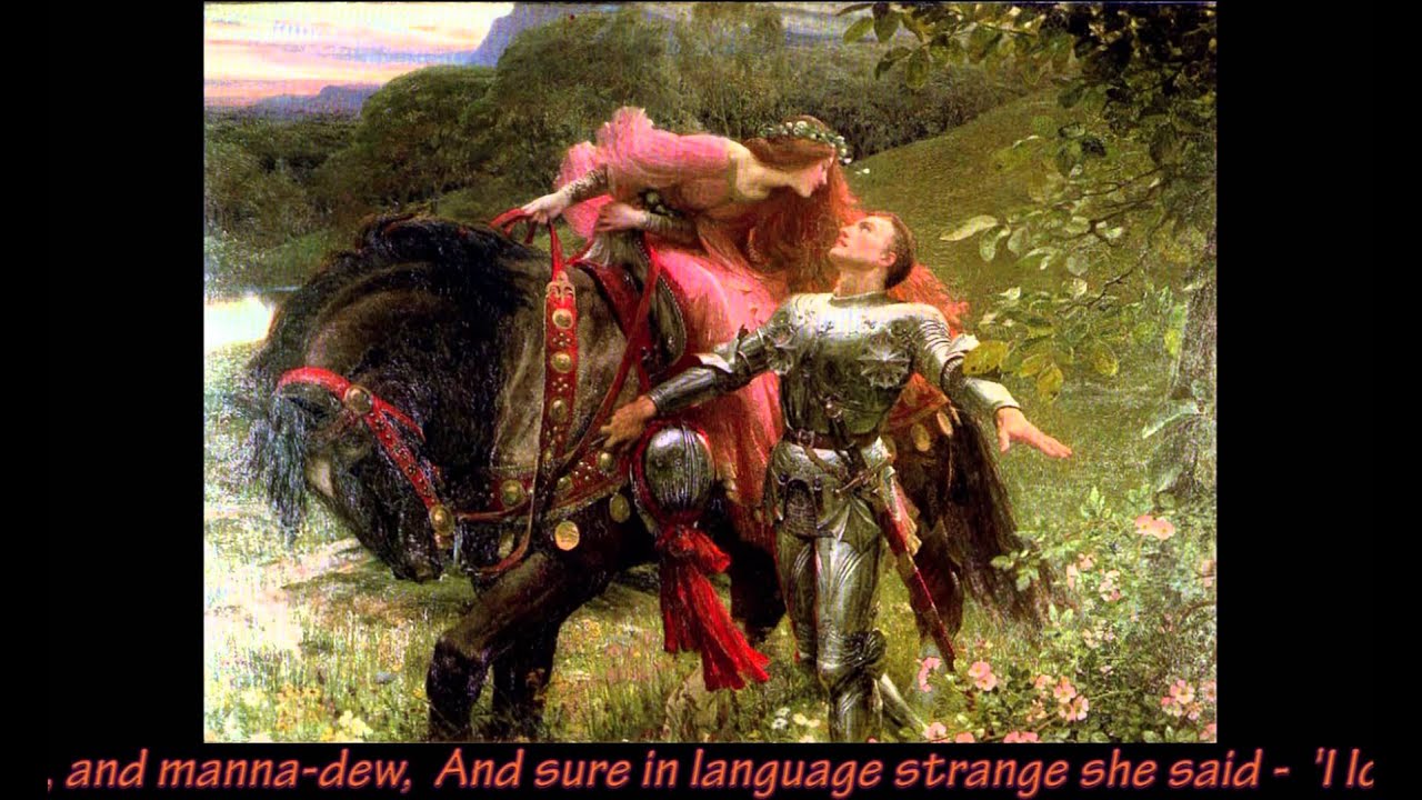 'La Belle Dame Sans Merci' - by John Keats - YouTube