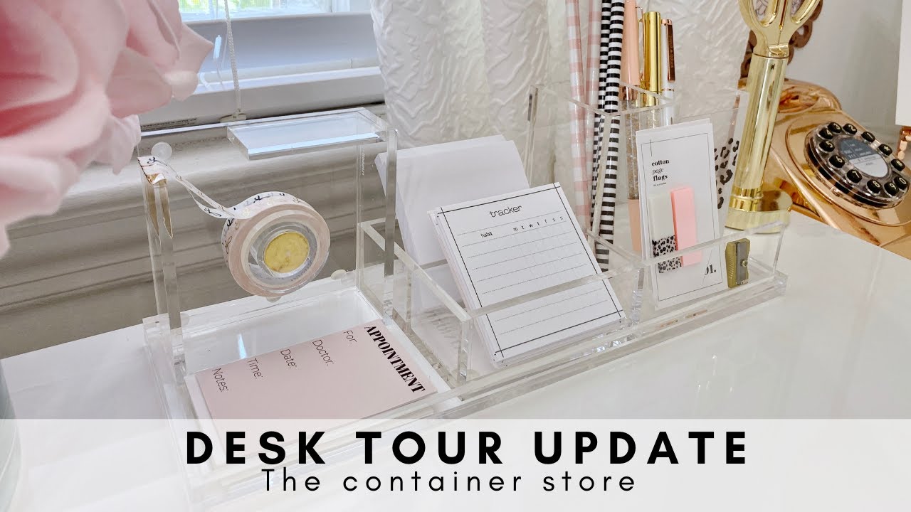 DESK TOUR UPDATE | The Container Store Desk Decor #desktour - YouTube