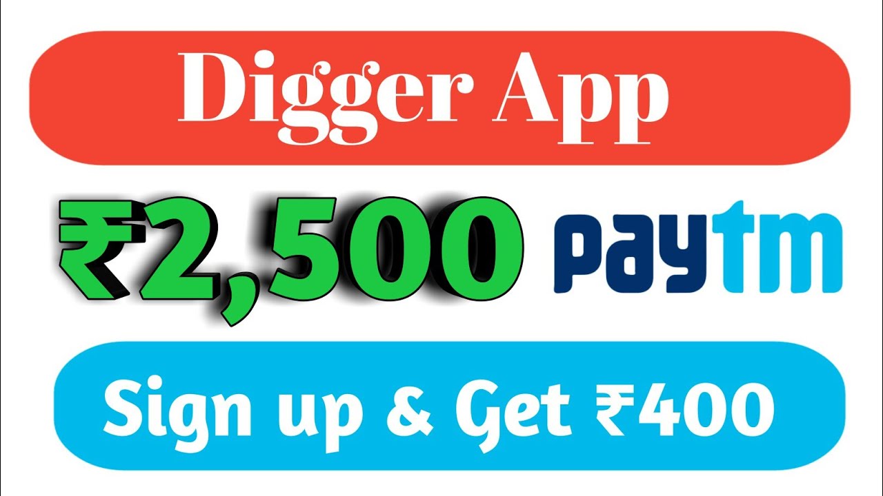 Digger App | Sign up & get ₹400 | best earning app 2021 - YouTube