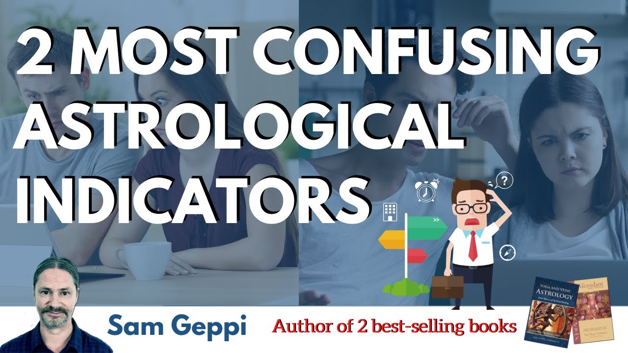 Two Most Confusing Astrology Factors - YouTube