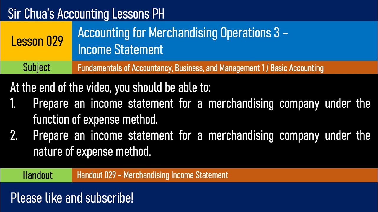 Lesson 029 - Accounting for Merchandising Operations 3: Income ...