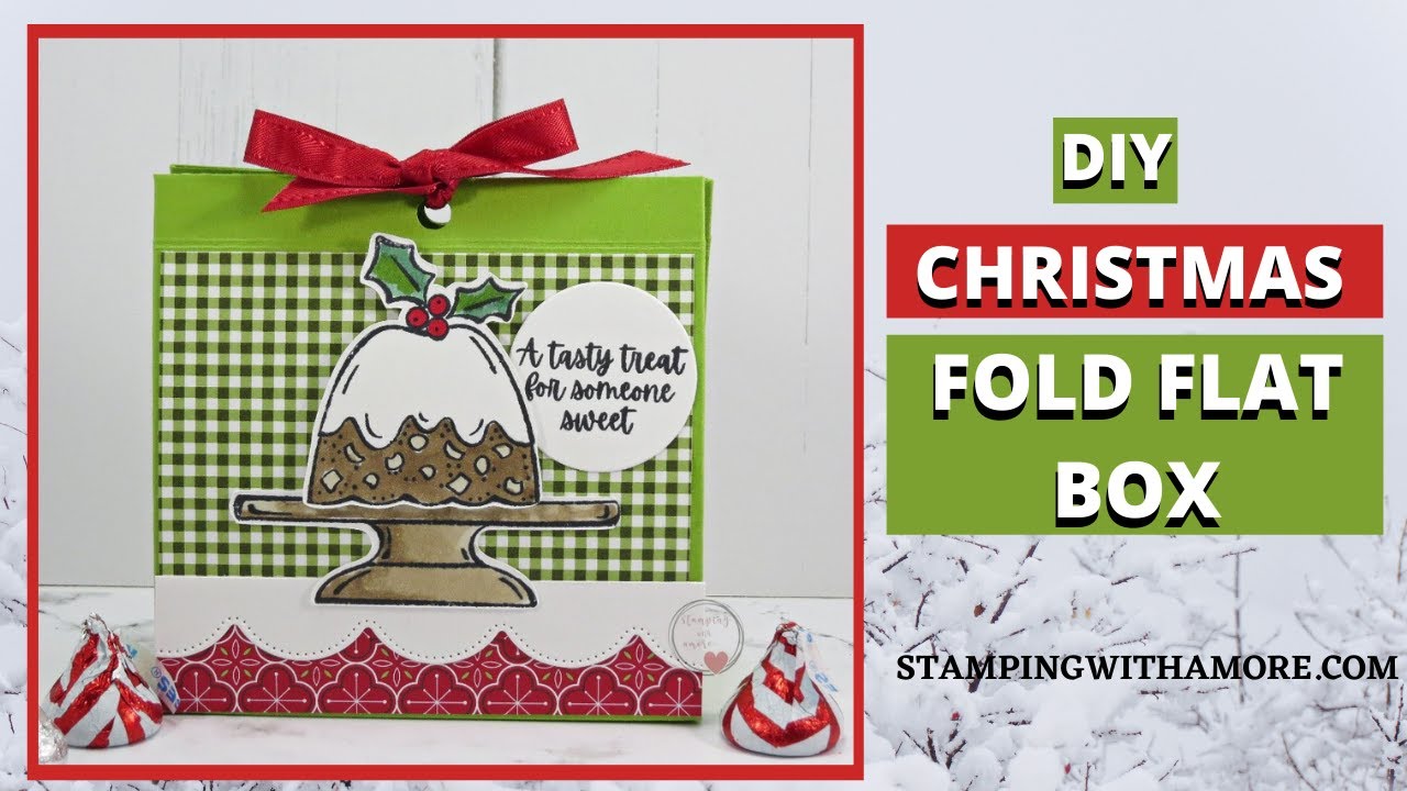 CHRISTMAS FOLD FLAT BOX #diyfoldflatbox, #stampingwthamoreyoutube # ...