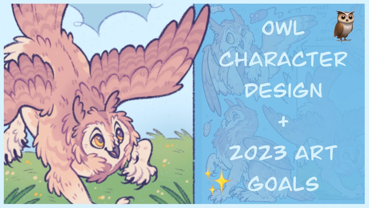 Owl Character Design Process + Art Goals for 2023 🦉 🎨 - YouTube