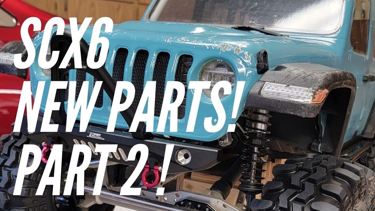 SCX6 New Parts! Part 2! - YouTube