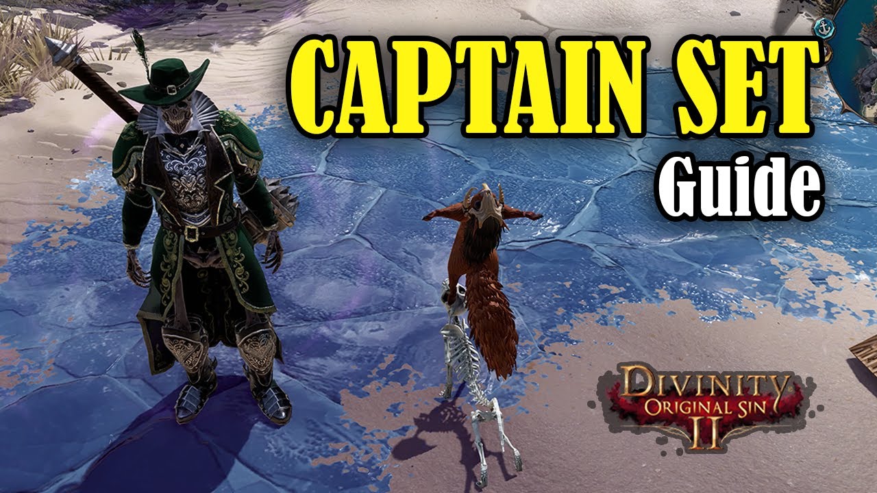 Captain Set Guide — Threads of a Curse | Divinity Original Sin 2 - YouTube