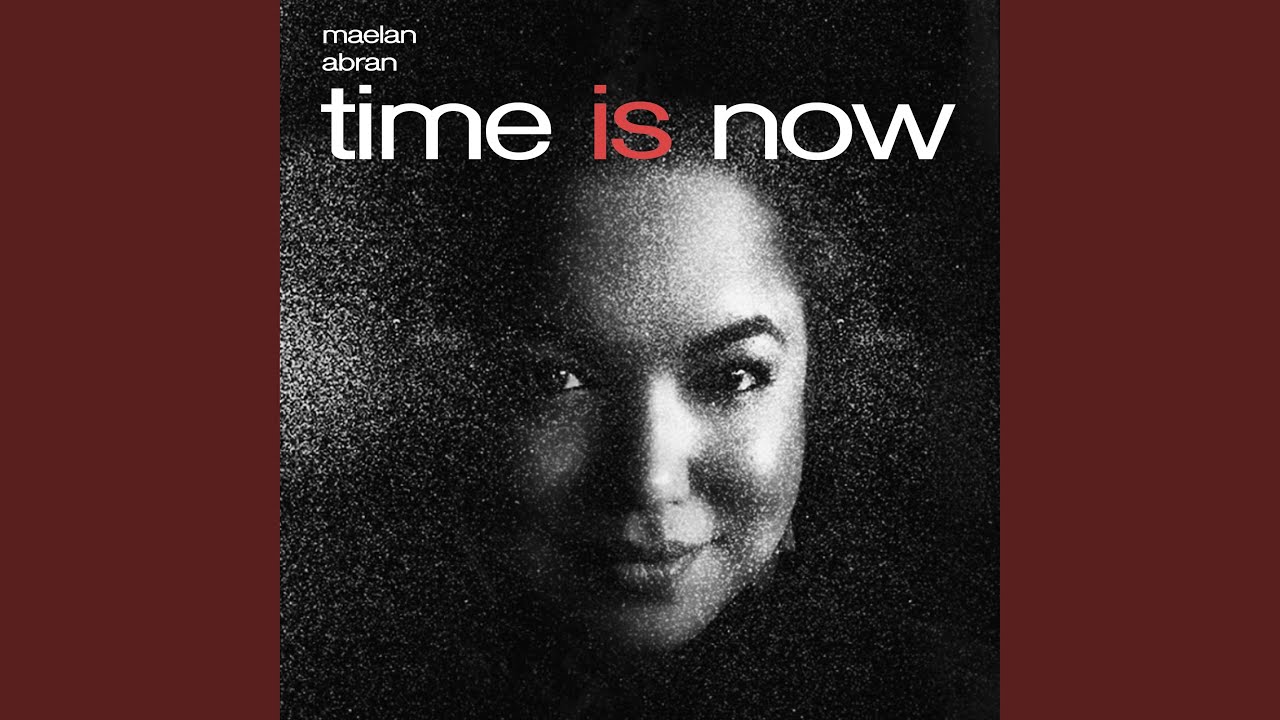 Time Is Now - YouTube
