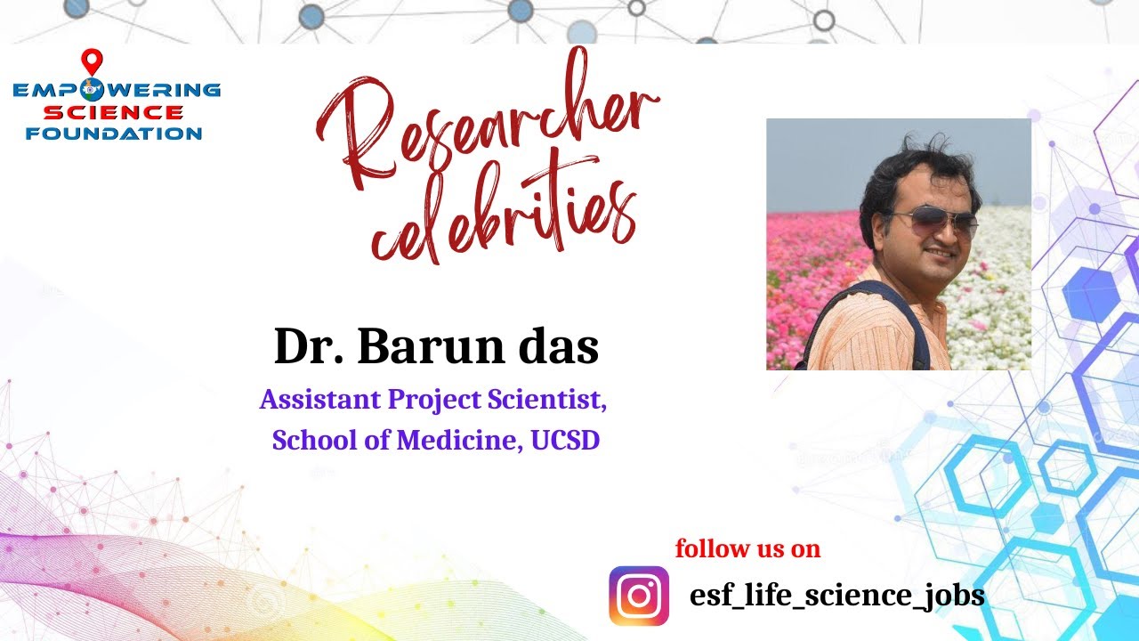Dr Barun Das ,Assistant Project Scientist, School of Medicine, UCSD ...