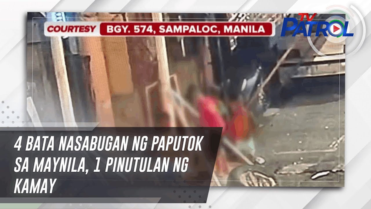4 bata nasabugan ng paputok sa Maynila, 1 pinutulan ng kamay | TV ...