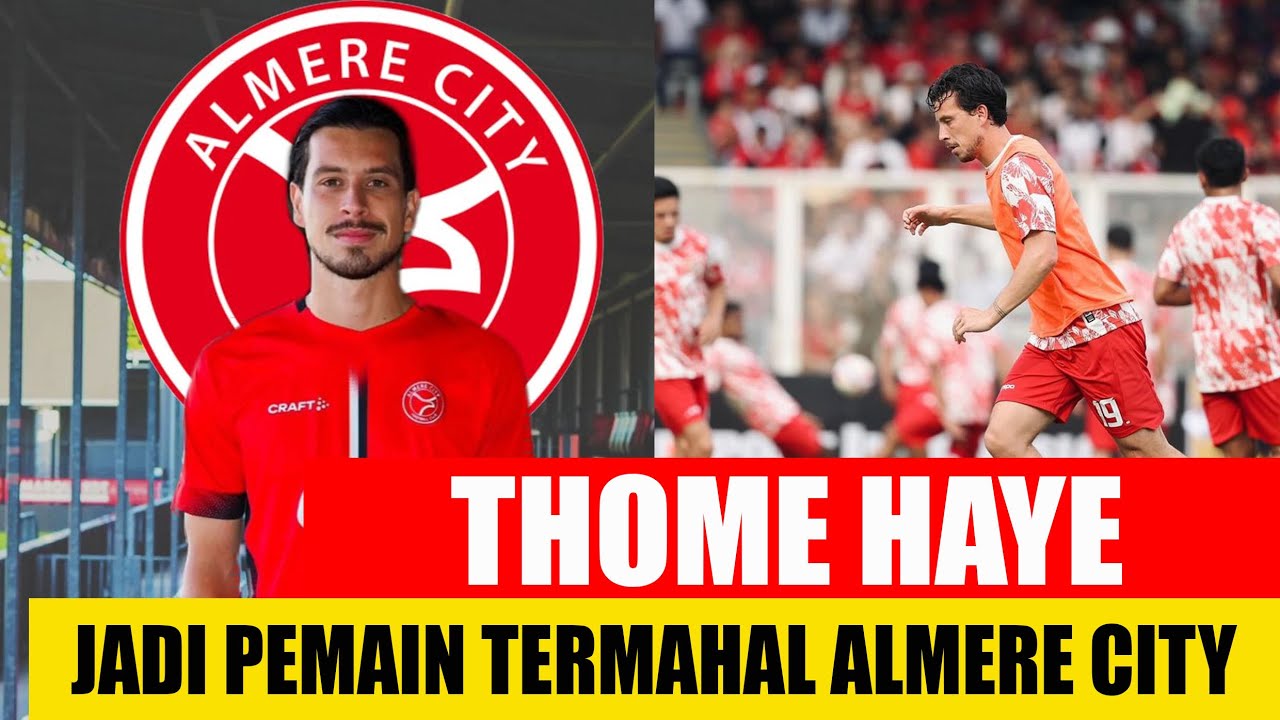 Pesona Timnas Indonesia, Thom Haye Jadi Pemain Termahal di Almere City ...