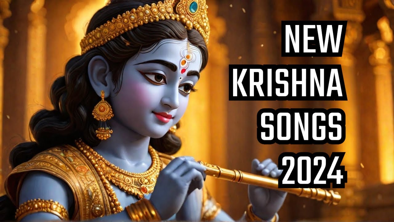 "New Shree Krishna Songs 2024 | Latest Devotional Krishna Bhajans ...