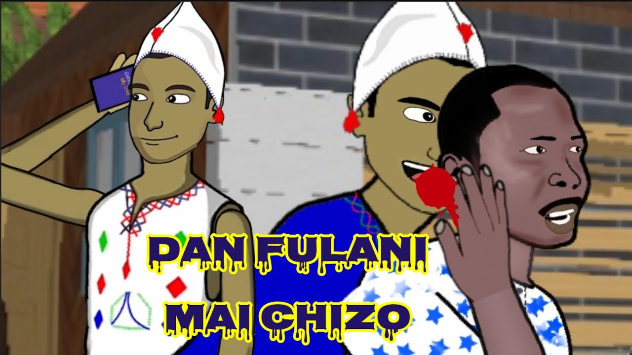 DAN FULANI MAI CHIZO - YouTube
