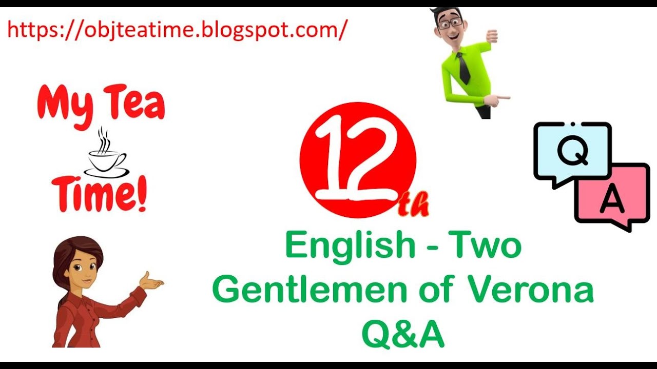 12th Standard English Two Gentlemen Of Verona Q A YouTube 12th-standard-english-two-gentlemen-of-verona-q-a-youtube
