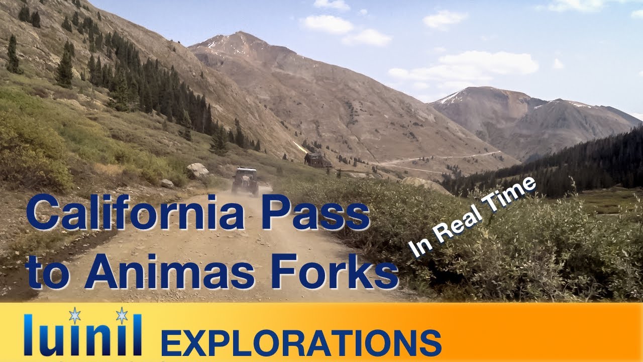 California Pass to Animas Forks in Real Time - YouTube