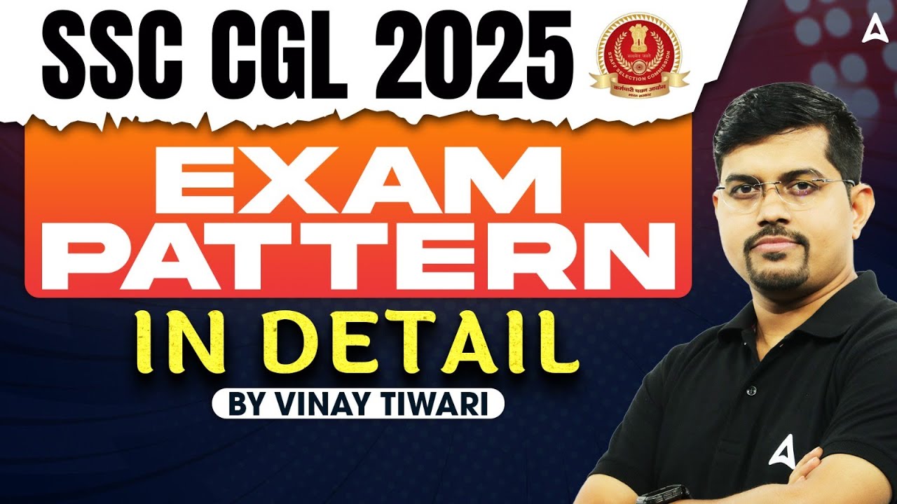 SSC CGL 2025 | SSC CGL EXAM PATTERN 2025 | SSC CGL EXAM PATTERN CHANGE ...