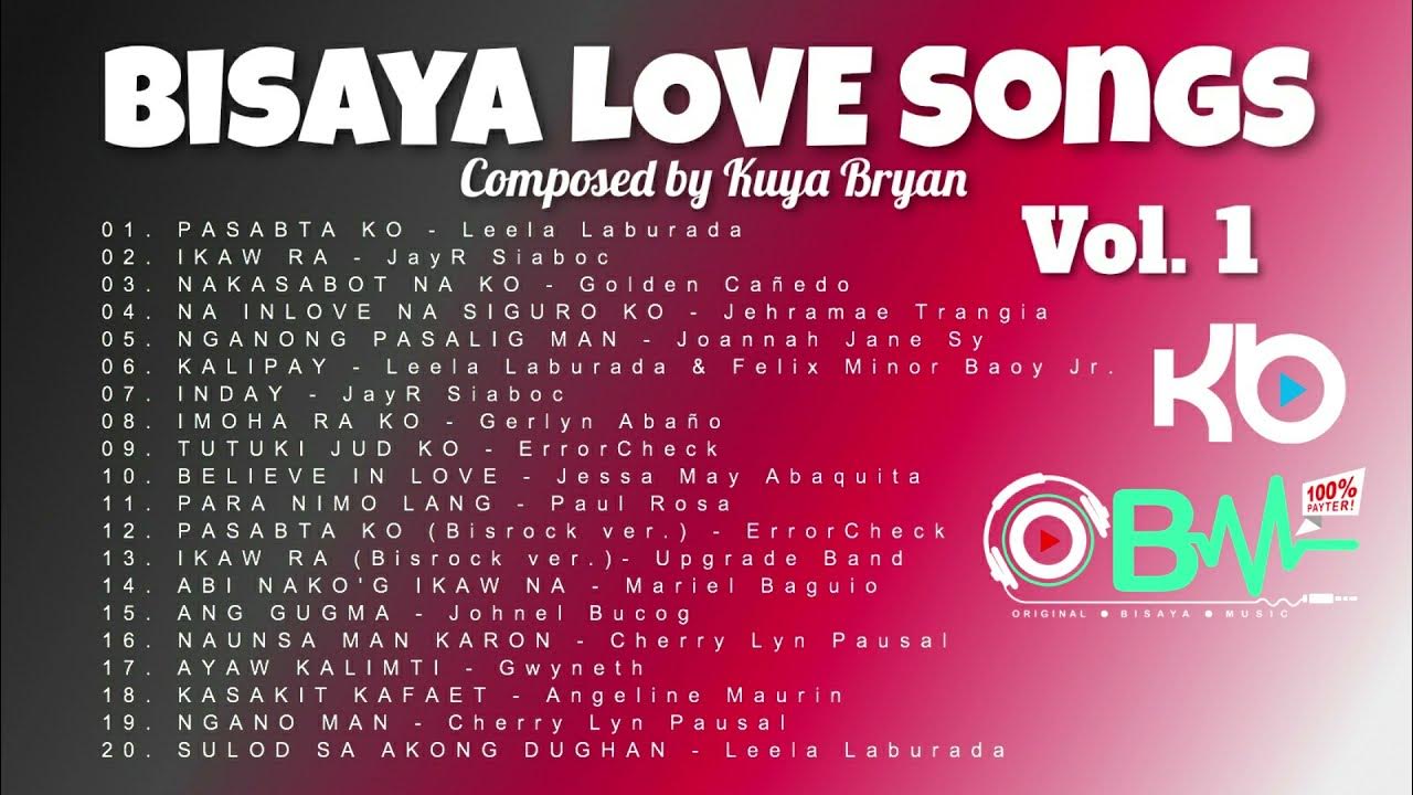 BISAYA LOVE SONGS Vol 1 - YouTube