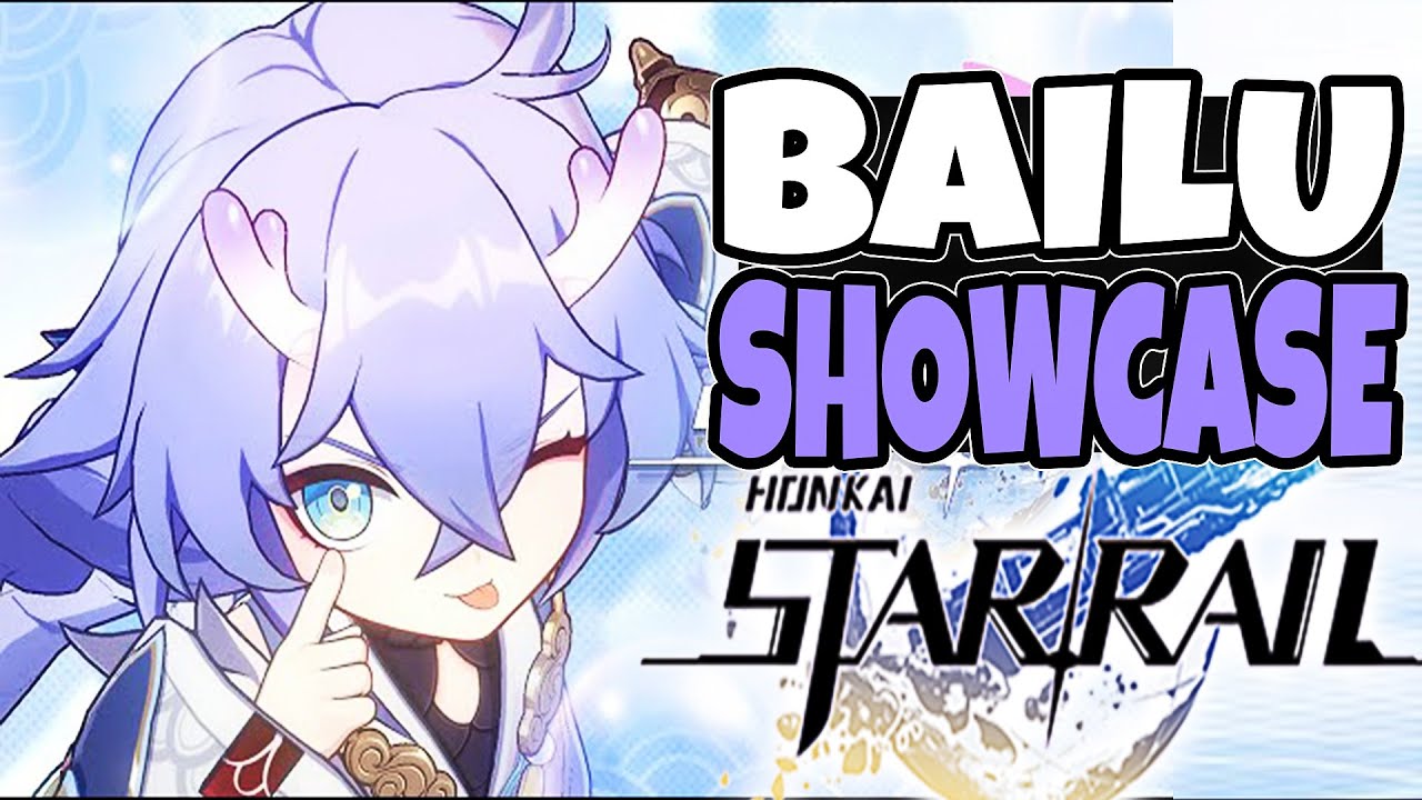 BEST HEALER in the GAME! BAILU SHOWCASE in HONKAI STAR RAIL - YouTube