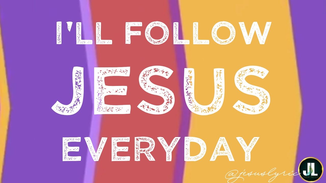 I Follow Jesus Every Day - Blair Jereza| Whatsapp status video | Jesus ...