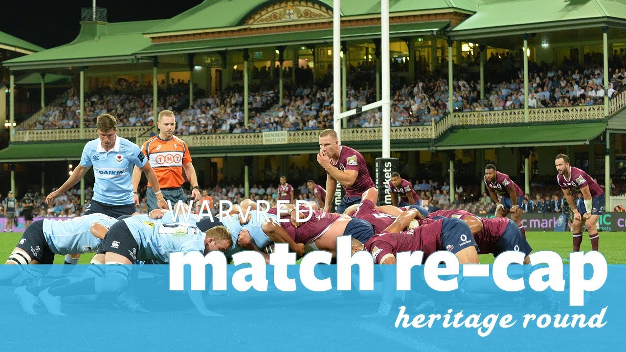 Match Re-Cap: NSW Waratahs v QLD Reds - YouTube