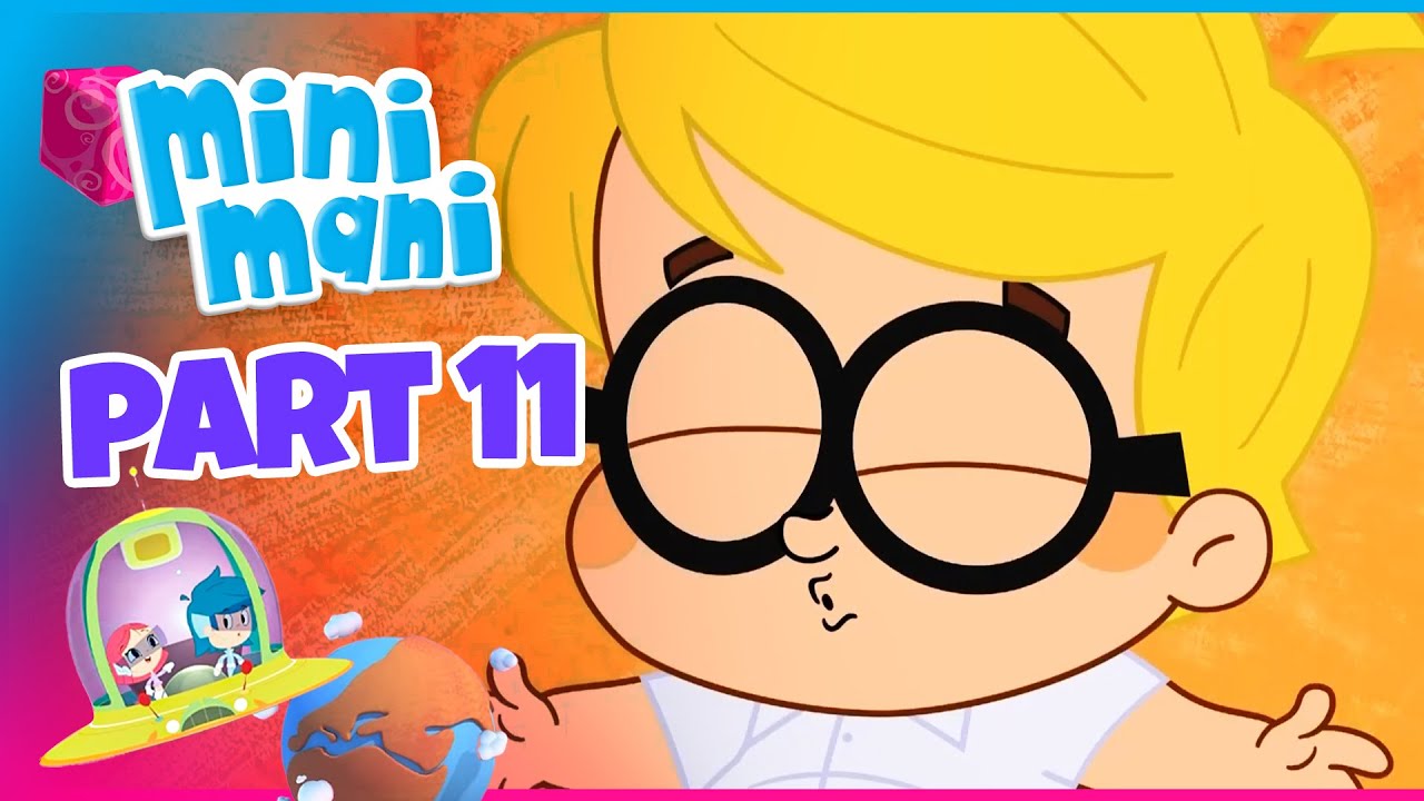Mini Mani | English Learning for Kids - Part 11 - YouTube