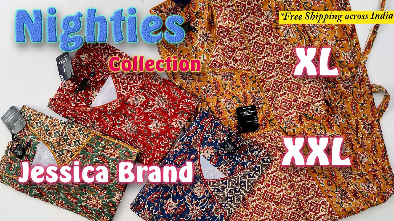 Premium New Jessica Brand (XL/XXL) Cotton Nighty Collections - SSC 663 ...