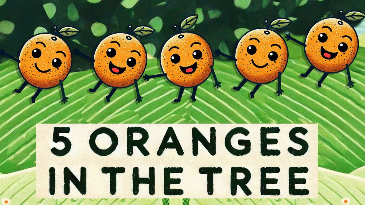 5 Oranges in the Tree | Children's Nursery Rhyme | The Nursery Channel ...