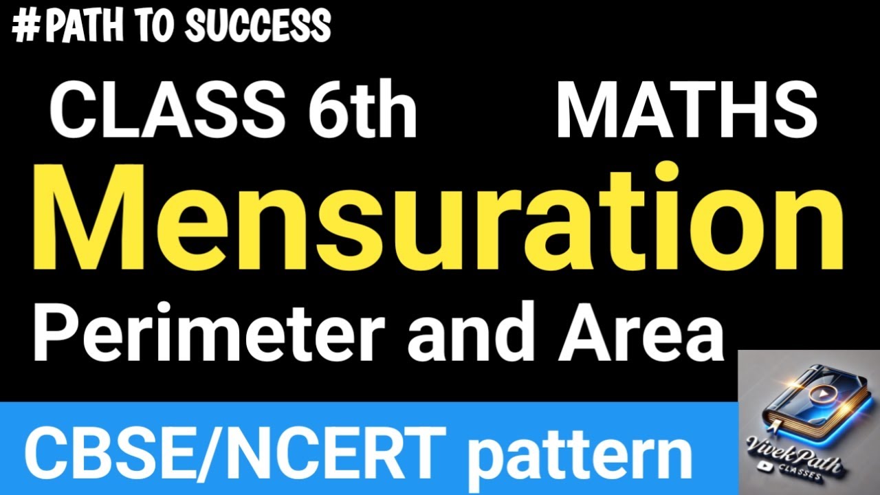 Mensuration Class 6th Maths | Perimeter and Area of different shapes ...