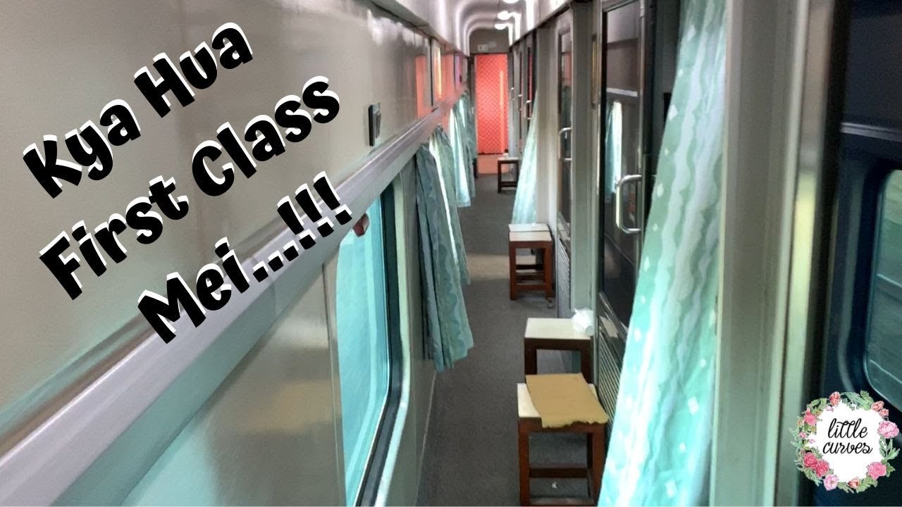 First Class Train Journey Experience || Mumbai To Delhi in Rajdhani ...