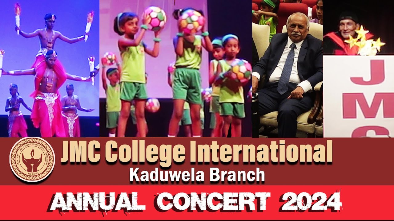 JMC College International Kaduwela Branch Annual Concert 2024 ...