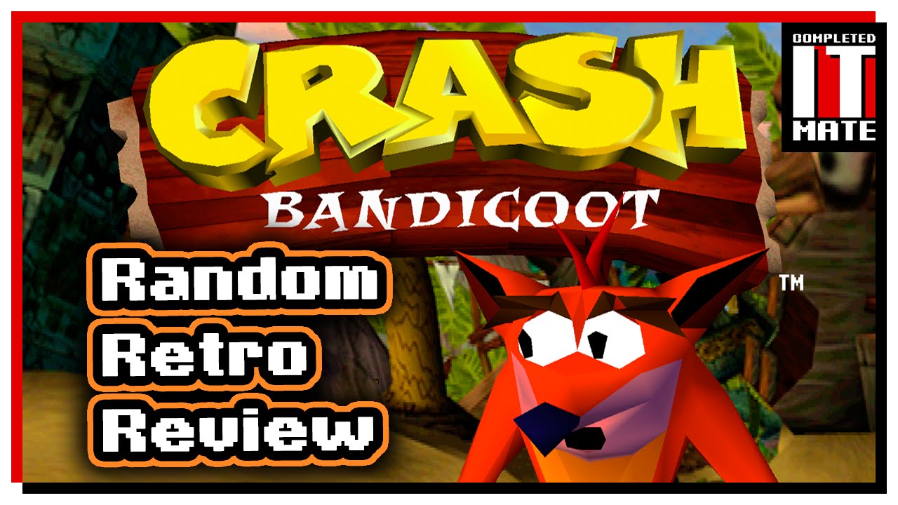 Random Retro Review | Crash Bandicoot - YouTube