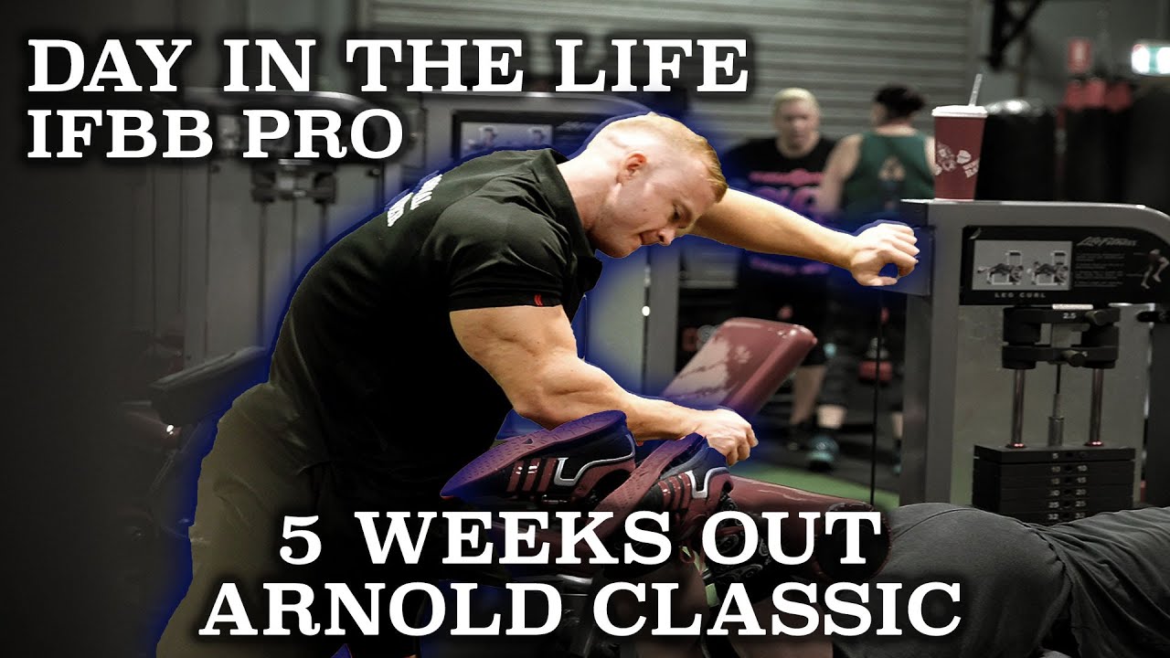 SAM PEARCE IFBB PRO - Day In The Life-5 Weeks out from the Arnold ...